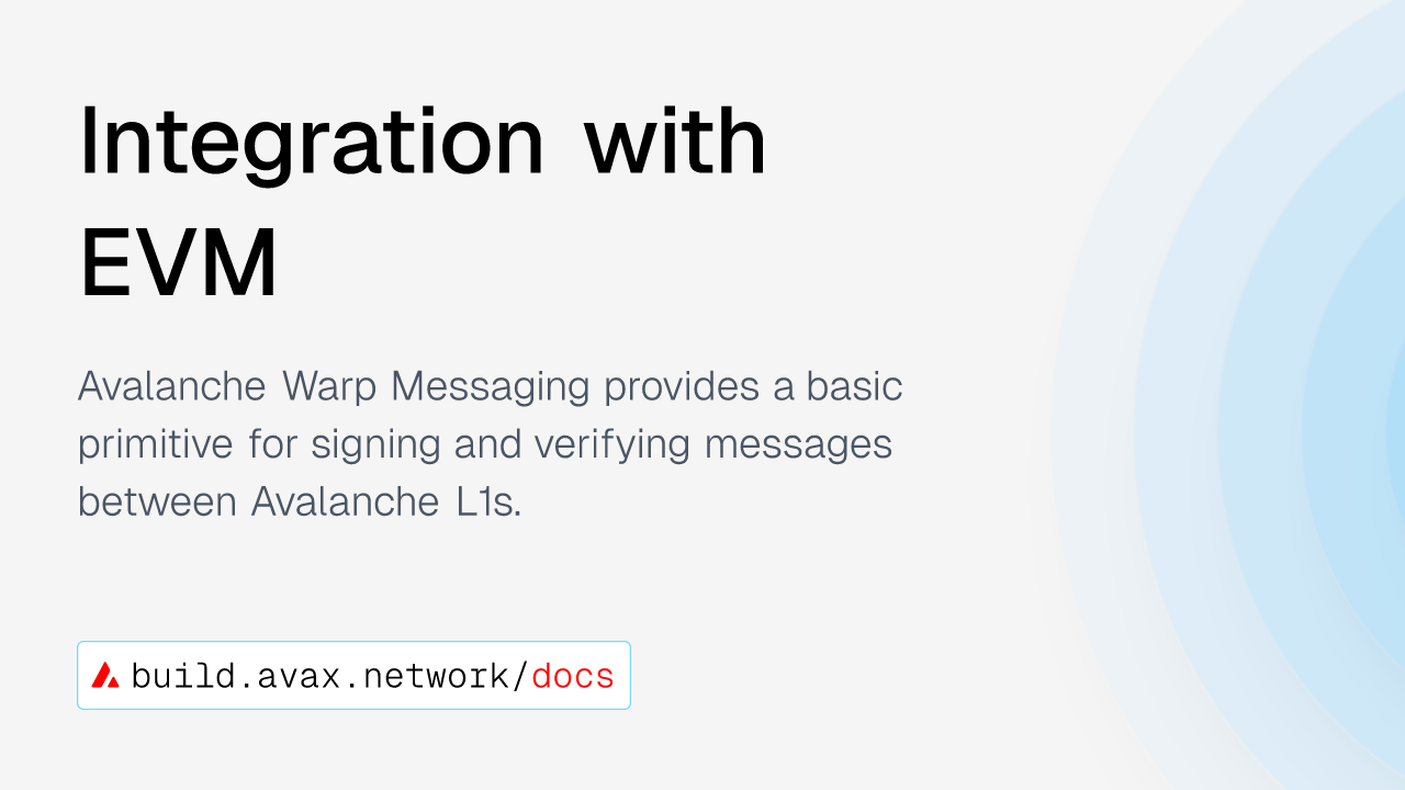 Integration with EVM | Avalanche Builder Hub Integration with EVM | Avalanche Builder Hub